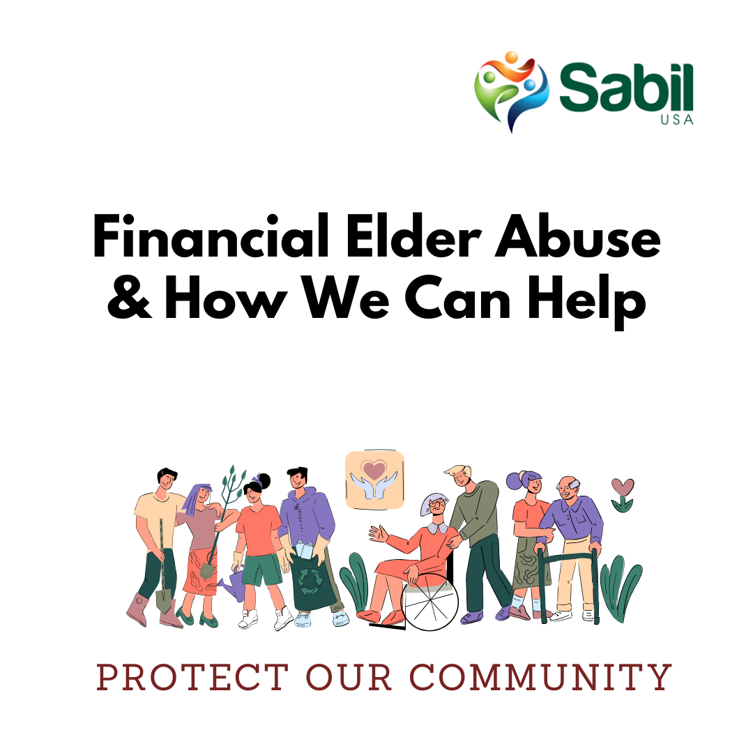 Financial Elder Abuse and How to Help